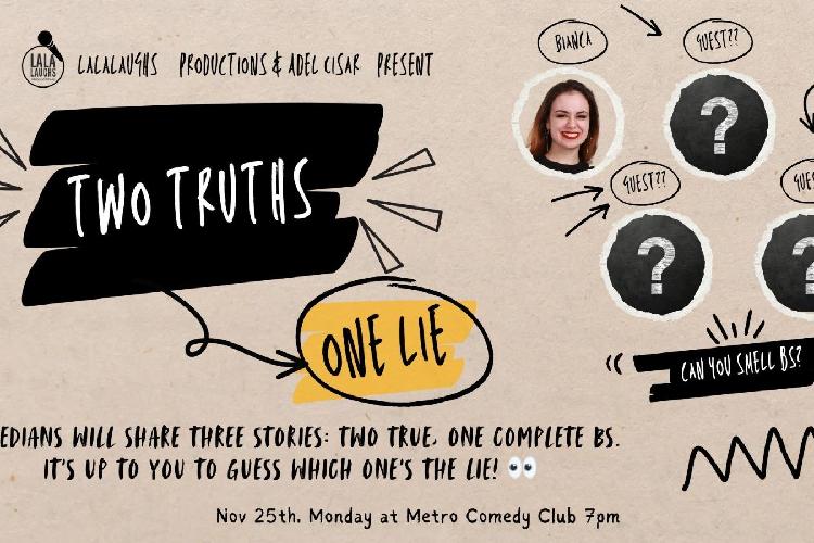 2 Truths, 1 Lie: The Comedy Show - 10th February - BOOM